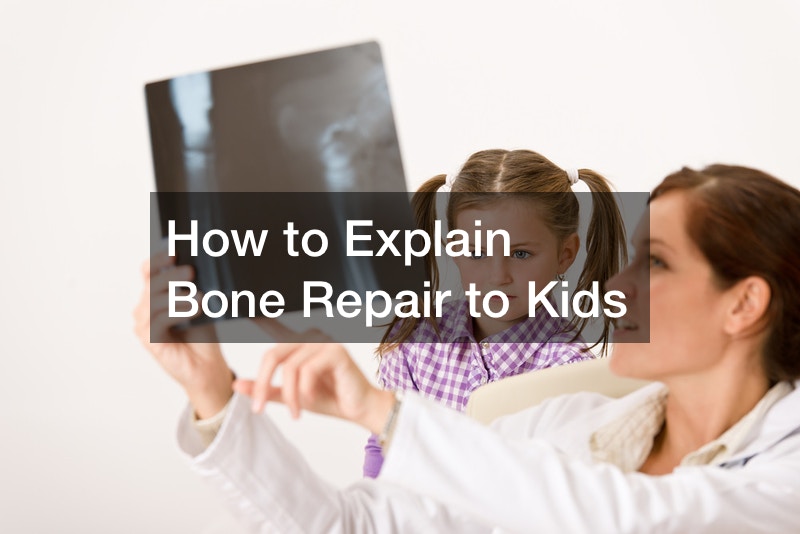 How To Explain Bone Repair To Kids Balanced Living Magazine